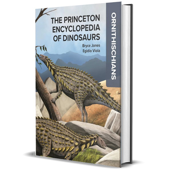 The Princeton Encyclopedia of Dinosaurs: Ornithischians - BIOWEB USA