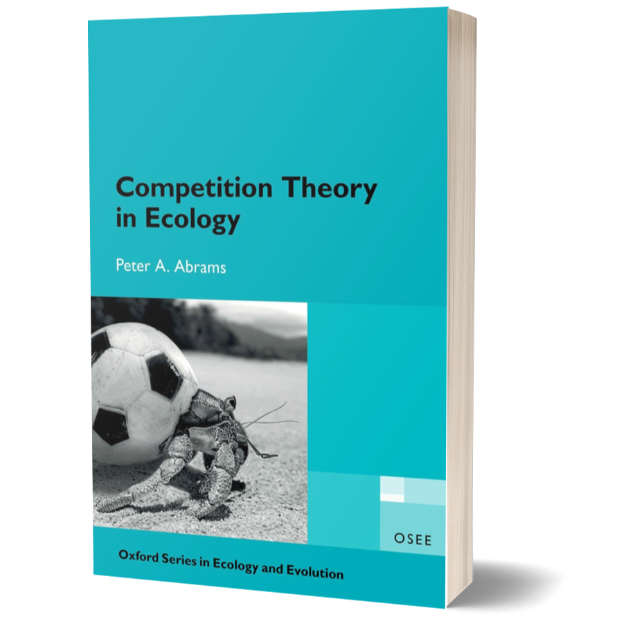 Competition Theory in Ecology (Oxford Series in Ecology and Evolution ...