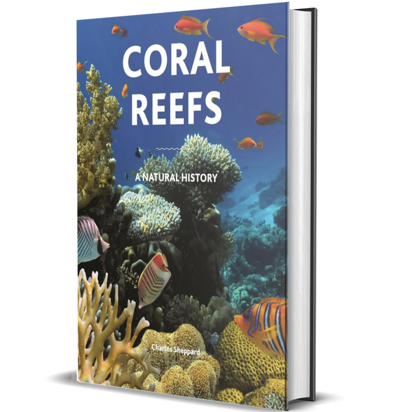 Coral Reefs: A Natural History - BIOWEB USA