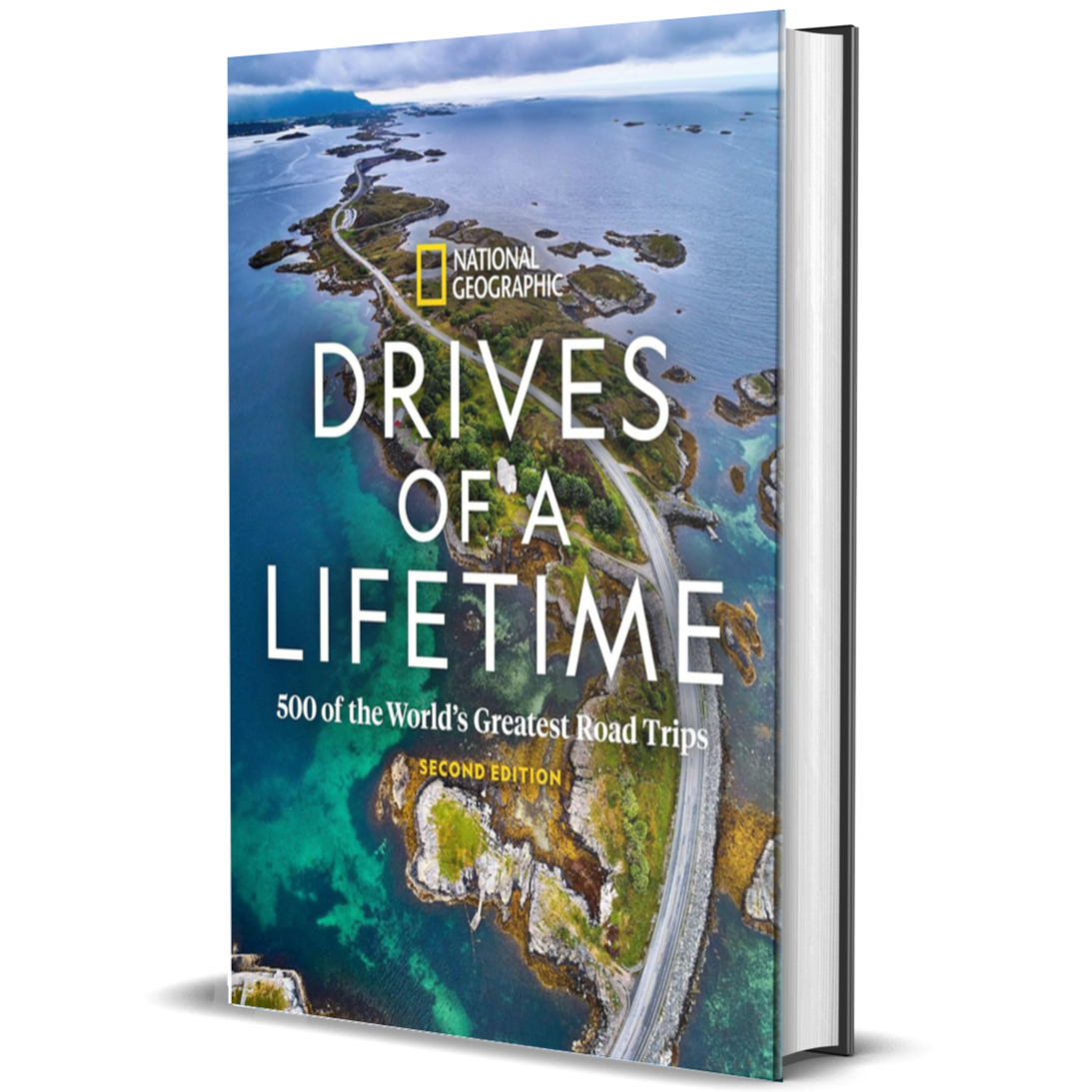 Drives of a Lifetime 2nd Edition: 500 of the World's Greatest Road Tri ...