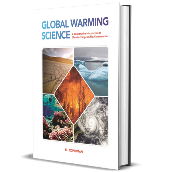 Global Warming Science: A Quantitative Introduction to Climate Change ...