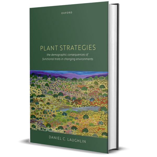 Plant Strategies: The Demographic Consequences of Functional Traits in ...