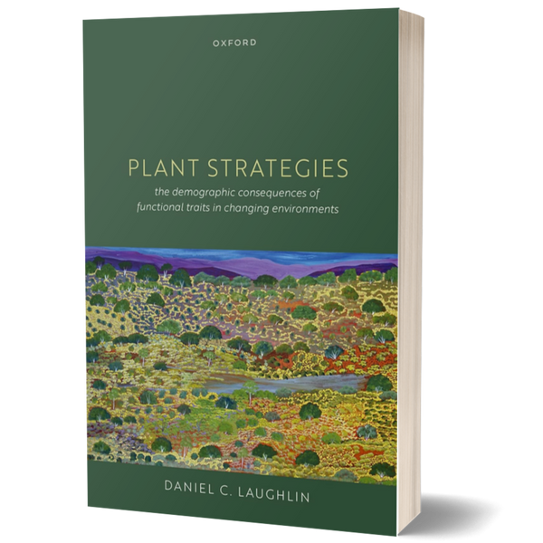 Plant Strategies: The Demographic Consequences of Functional Traits in ...