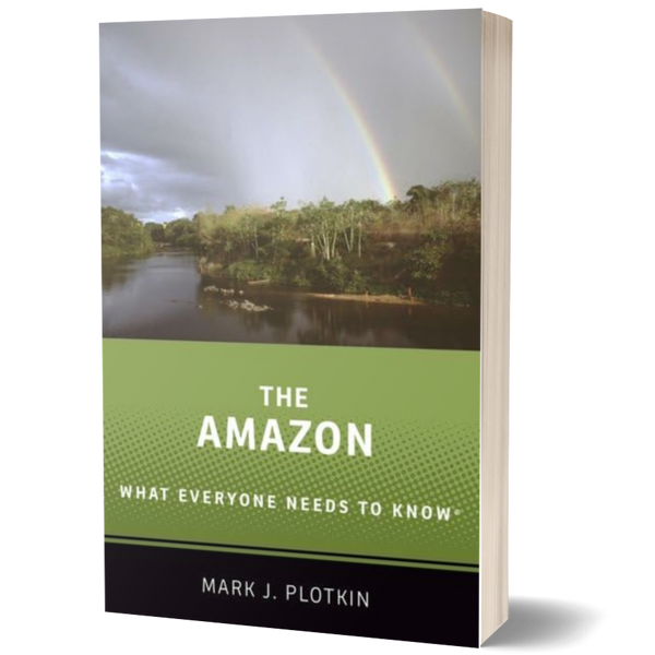The Amazon: What Everyone Needs to Know - BIOWEB USA
