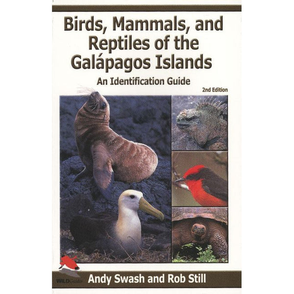 Birds, Mammals, and Reptiles of the Galápagos Islands: An Identificati ...